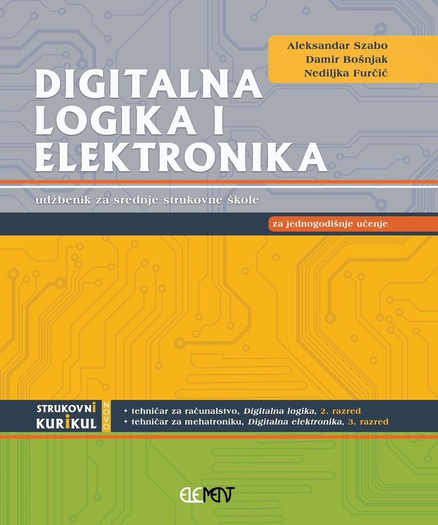 DIGITALNA LOGIKA i ELEKTRONIKA | Stakleni Grad | Udžbenici